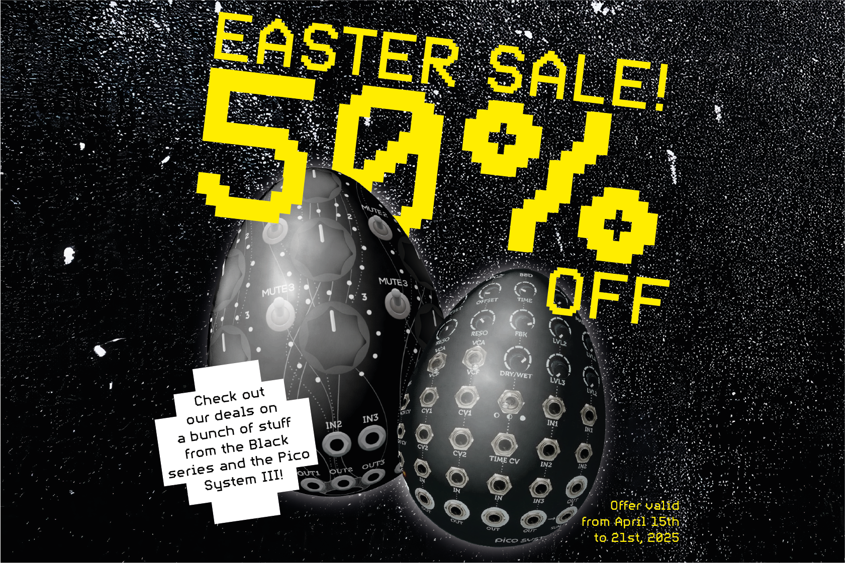 50% OFF SOME OF OUR BEST GEAR - EASTER SALE IS ON - Blog - Erica Synths